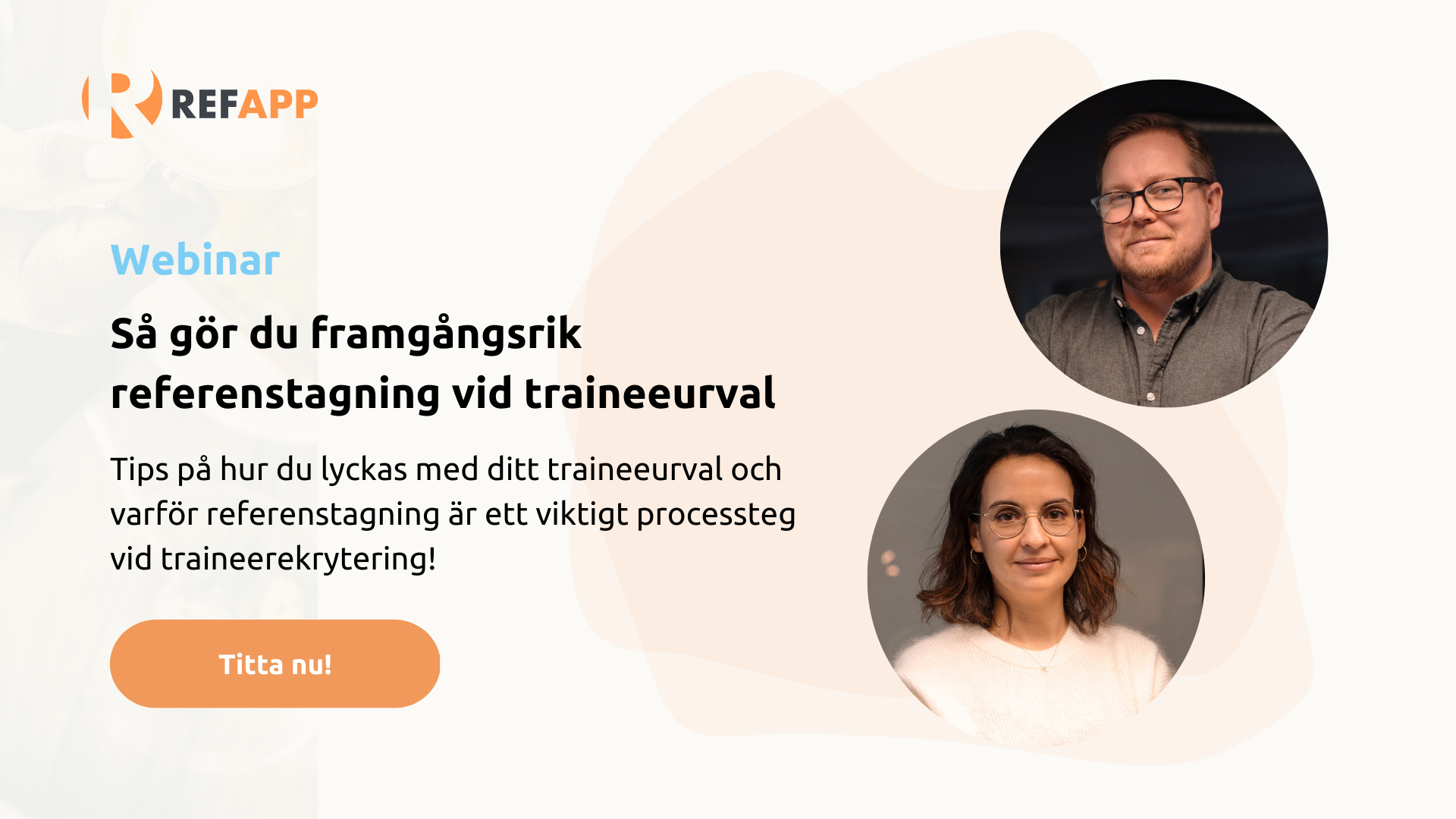 Webinar: Så gör du framgångsrik referenstagning vid traineeurval